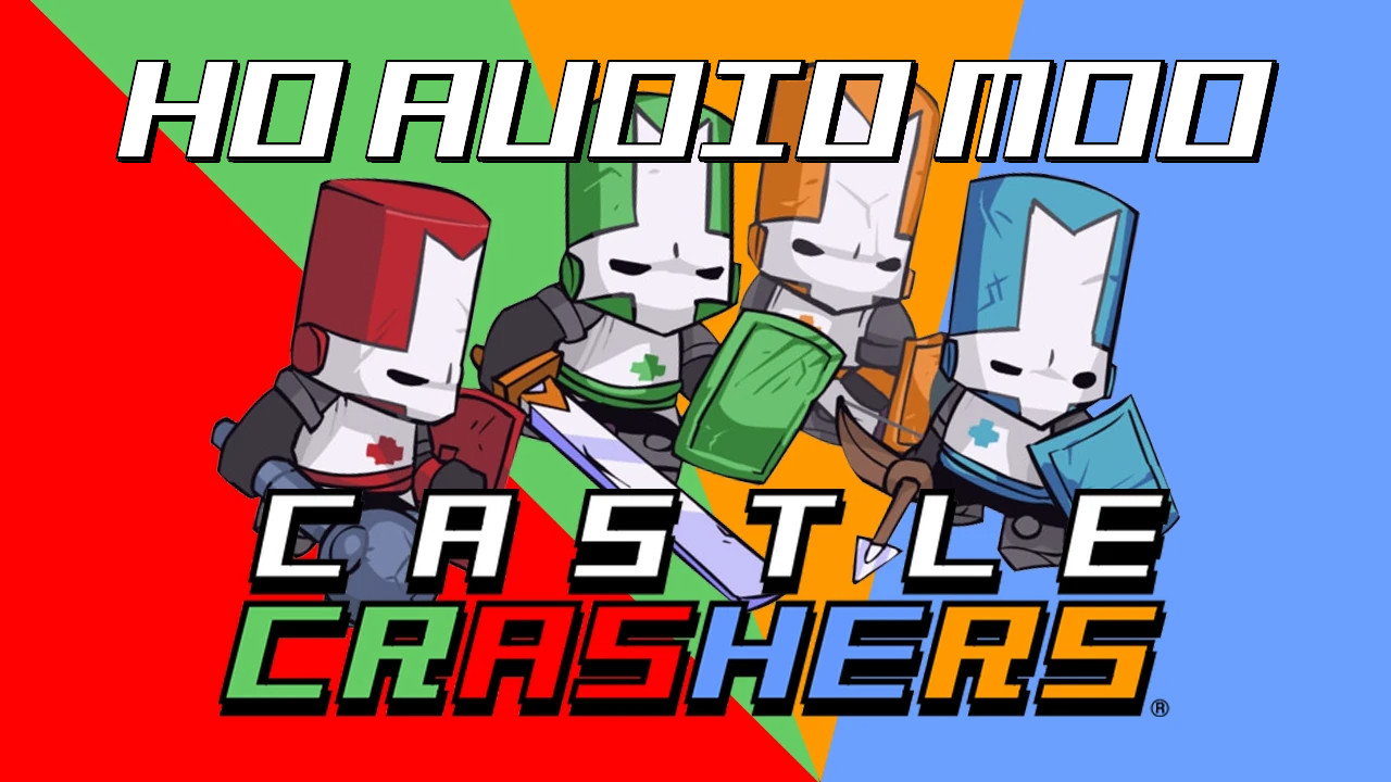 Castle Crashers HQ Audio Mod Mod for Castle Crashers (Remastered) | CCR ...