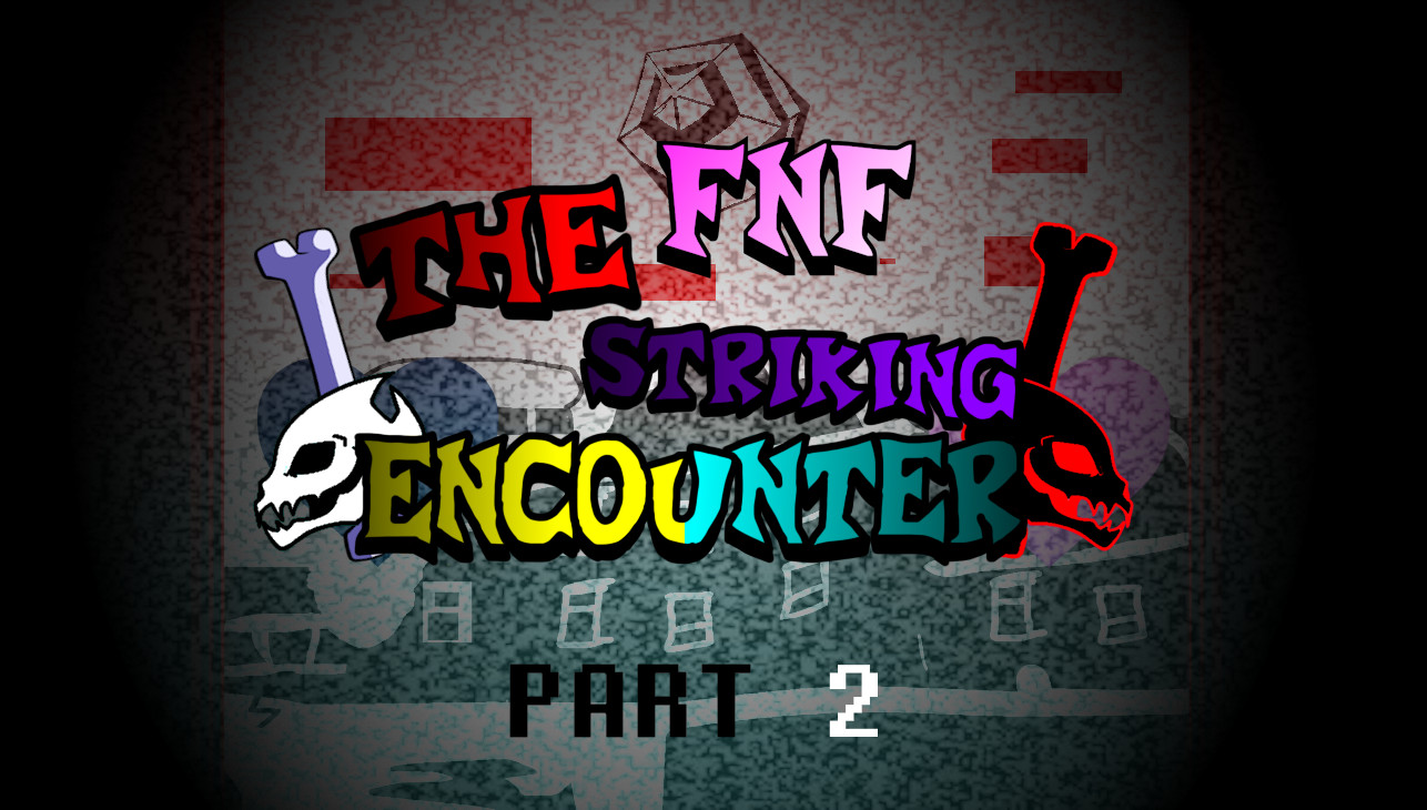 FNF - The Striking Encounter (UPDATE 5.5!) Mod for Friday Night Funkin ...
