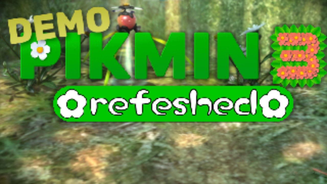 Pikmin 3 refreshed [demo] Mod for Pikmin 3 | PM 3 Mods
