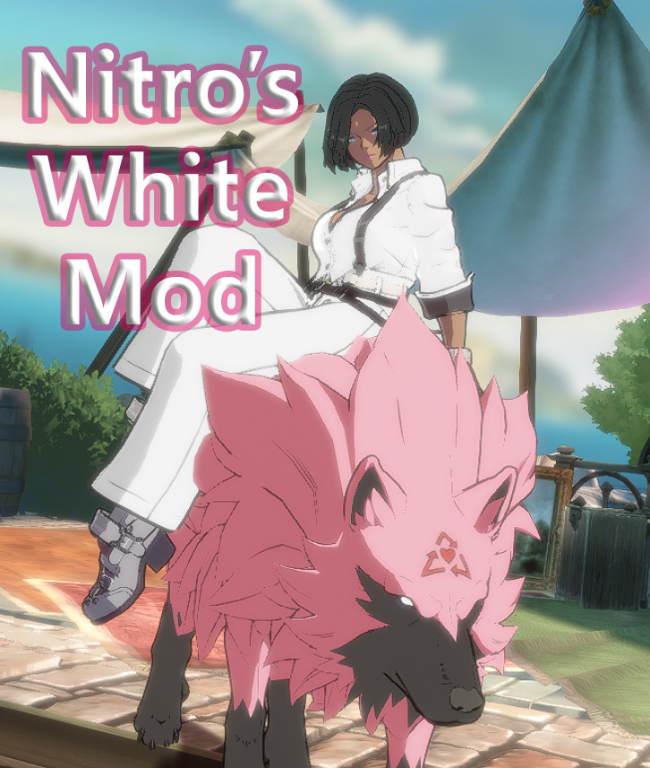 NItro's White Mod Mod for GUILTY GEAR -STRIVE- | GGST Mods
