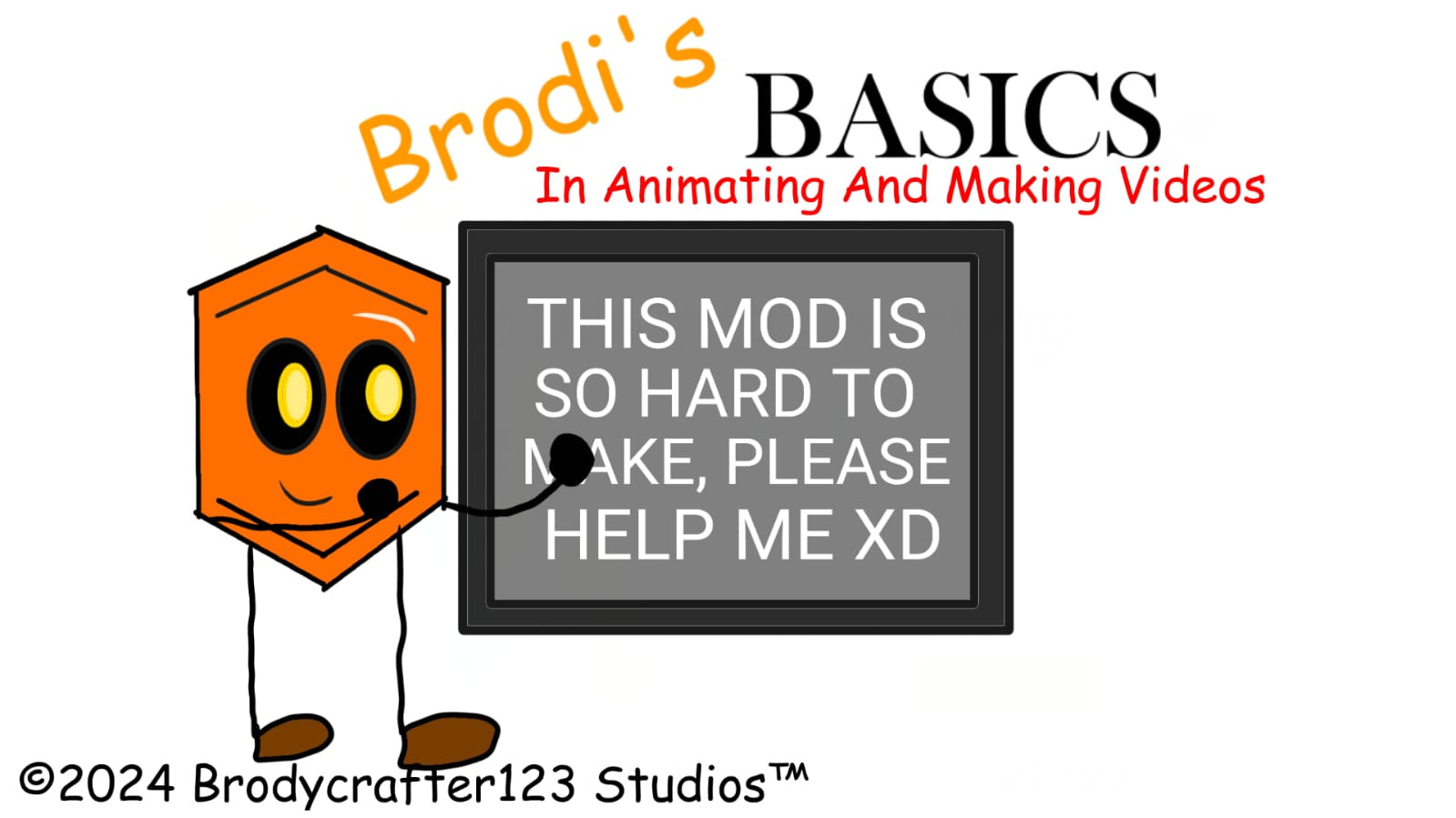 Brodi's Basics In Animating And Making Videos Mod for Baldi's Basics ...