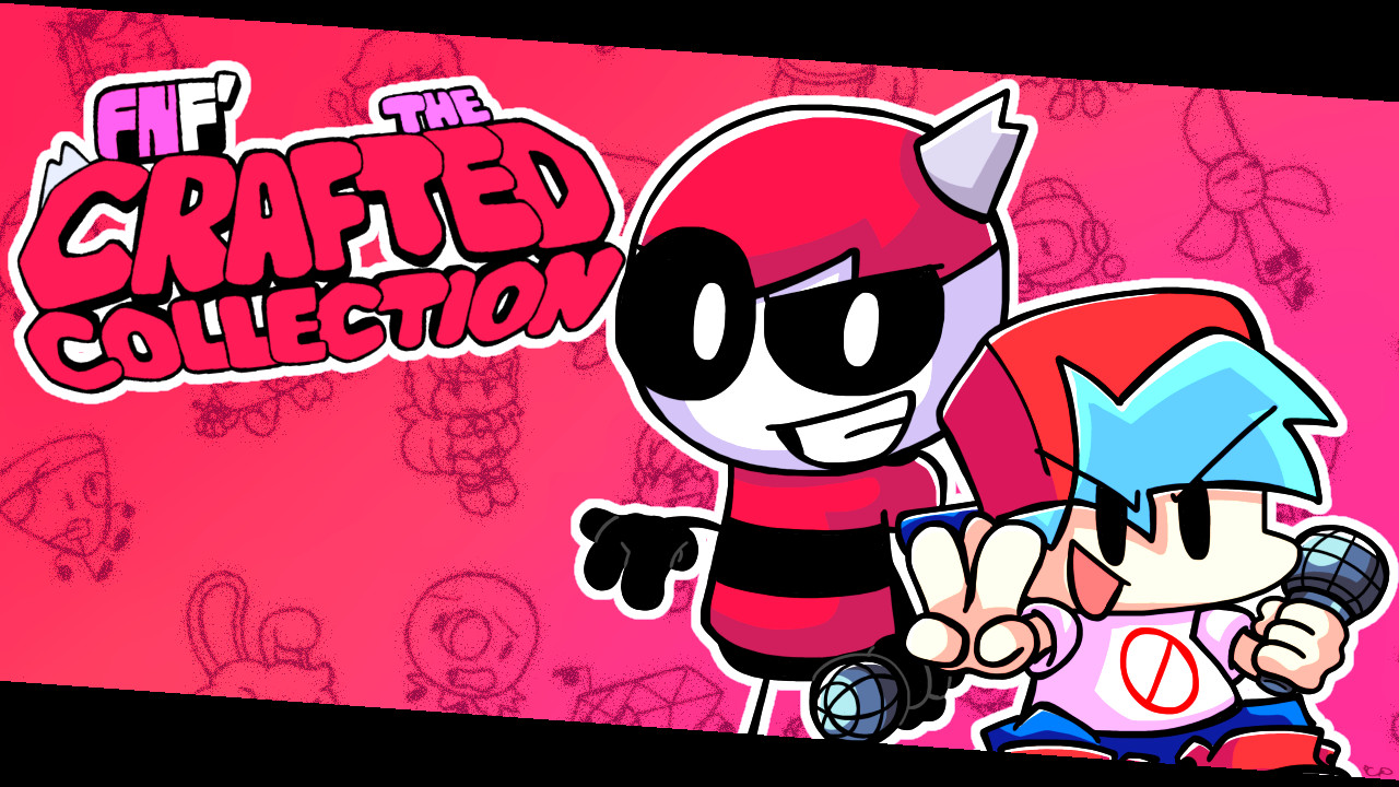 FNF: The Crafted Collection V3 Mod for Friday Night Funkin' | FNF Mods