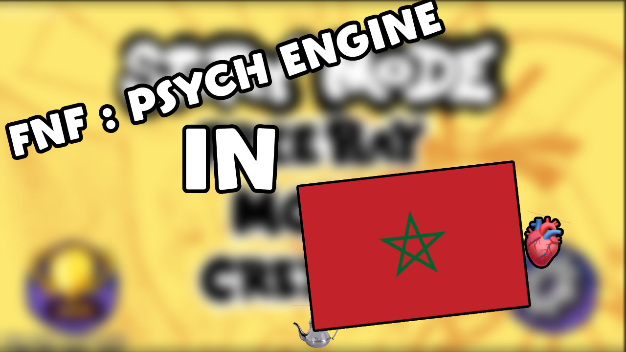 Psych Engine In Darija (Morrocan Arabic) Mod for Friday Night Funkin ...