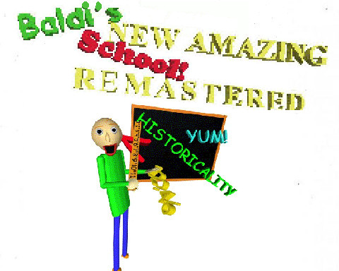 Baldi's NEW AMAZING SCHOOL! Remastered (WIP) Mod for Baldi's Basics ...