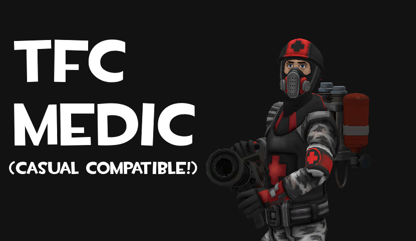 TFC Medic (Casual Compatible) Mod for Team Fortress 2 | TF2 Mods