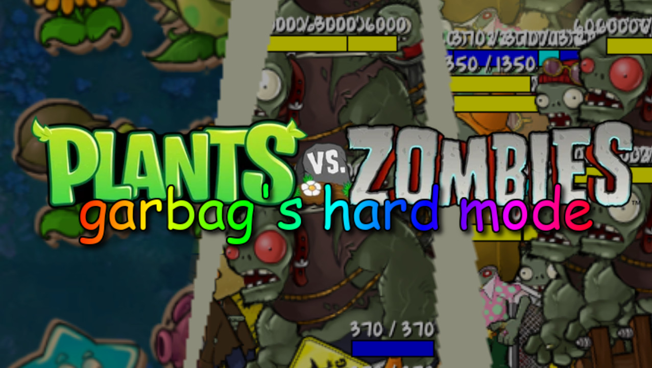 PVZ: Garbag's Hard Mode! Mod for Plants vs. Zombies | PVZ Mods