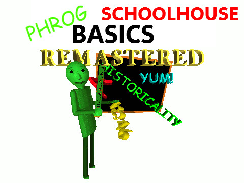 Phrog Basics Schoolhouse Remastered Mod for Baldi's Basics | Baldi Mods