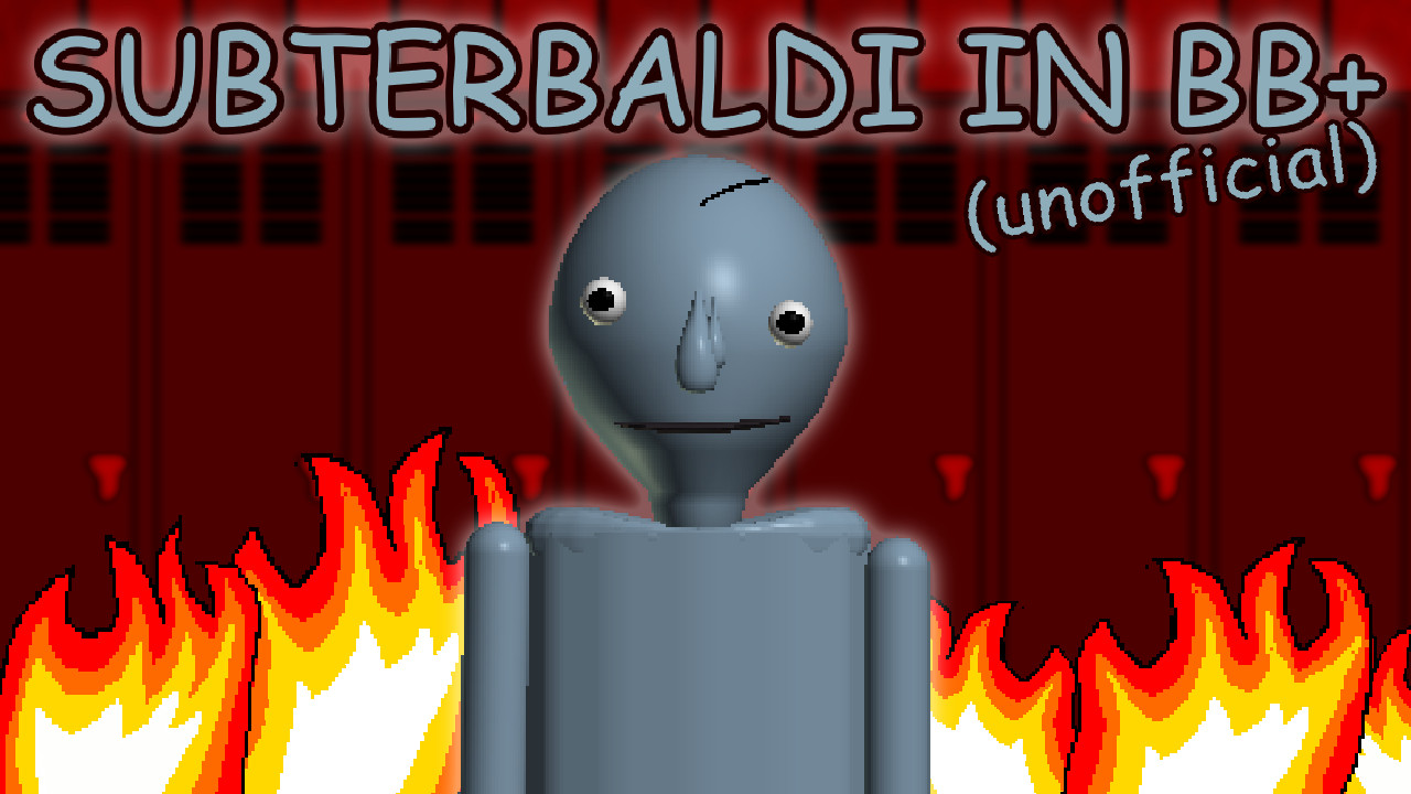 SubterBaldi in BB+ [CAMPING UPDATE!!] Mod for Baldi's Basics | Baldi Mods