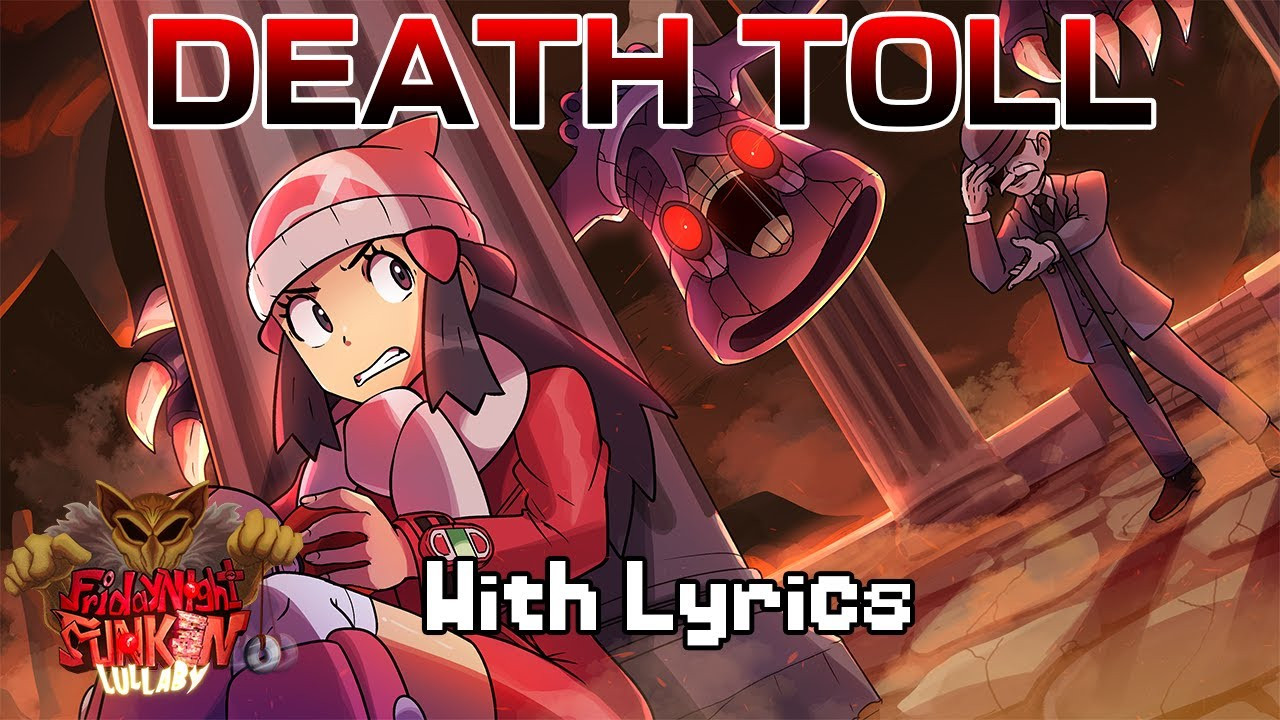 death toll lyrics playable Mod for Friday Night Funkin' | FNF Mods