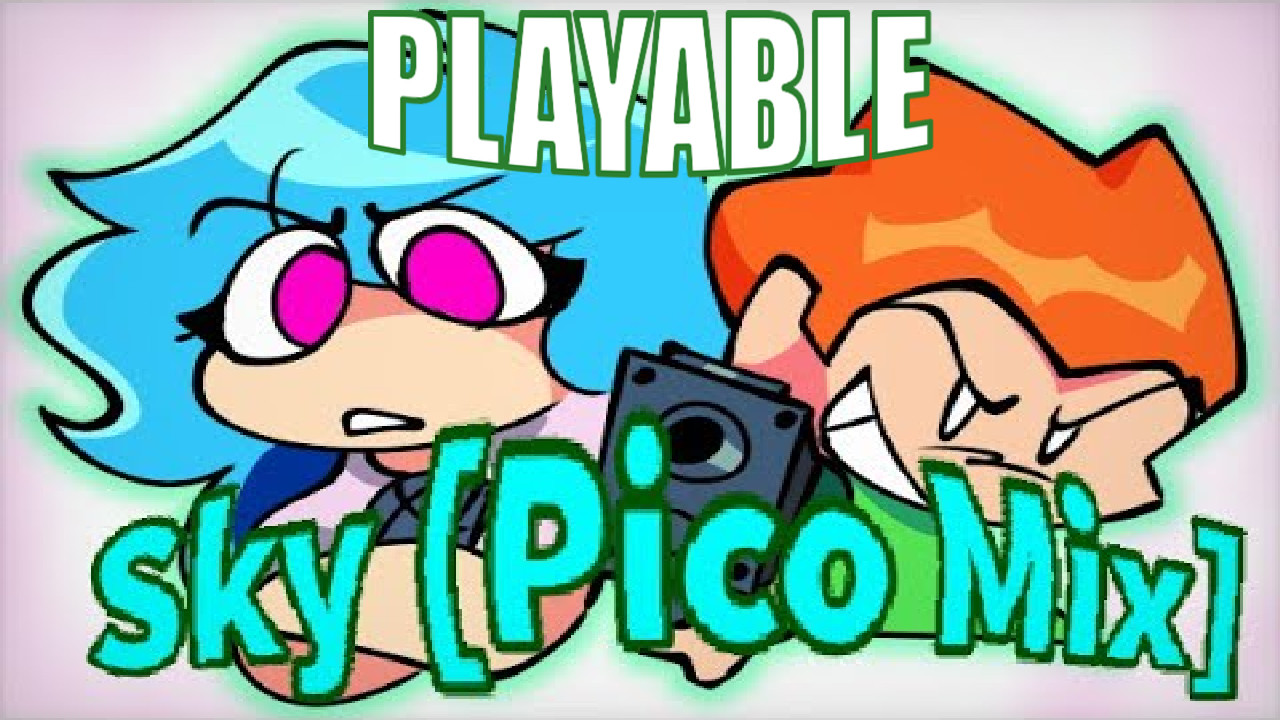 Sky (PICO mix) Playable Mod for Friday Night Funkin' | FNF Mods