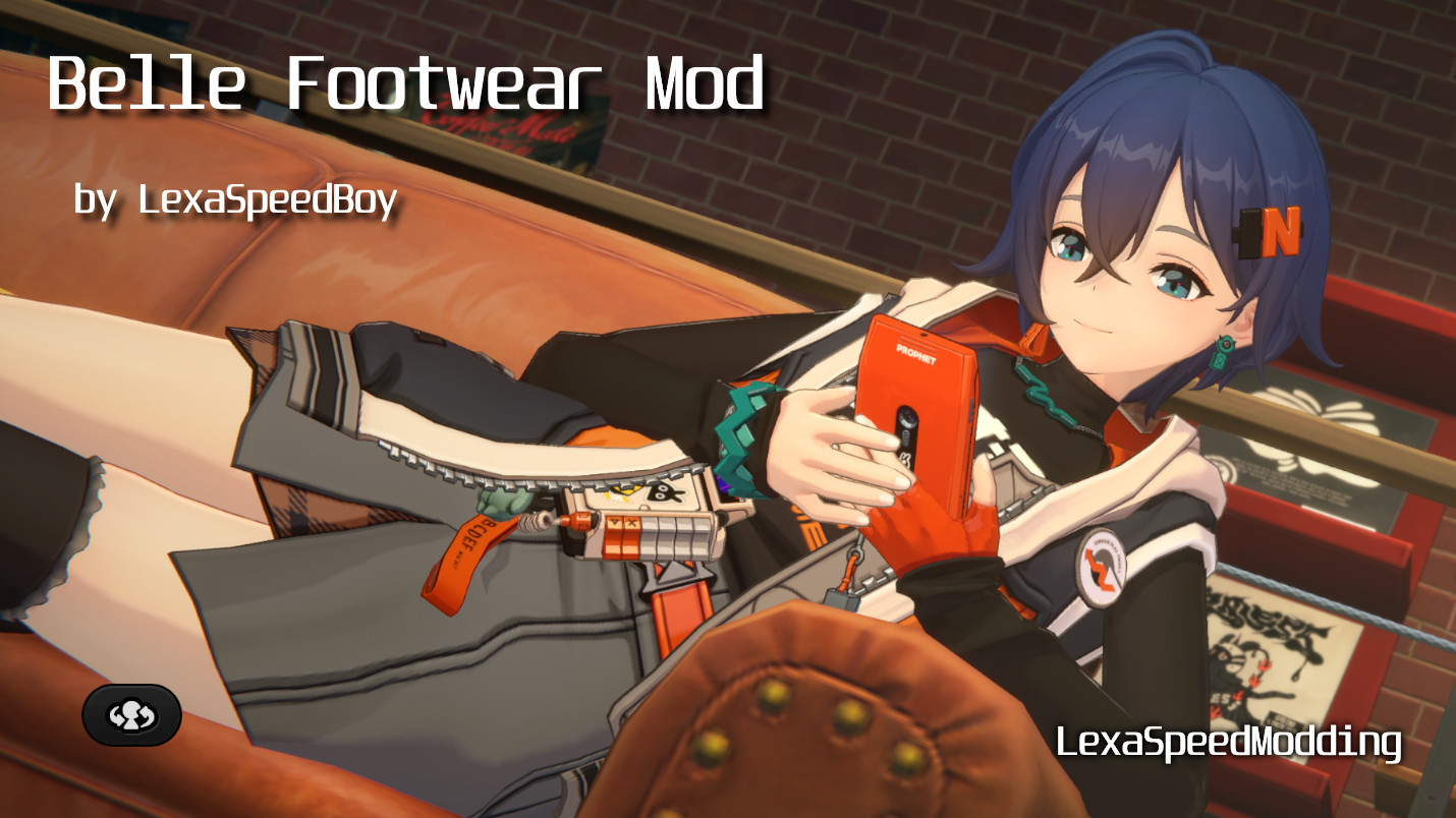 LexaSpeedModding - Belle Footwear Mod Mod for Zenless Zone Zero | ZZZ Mods