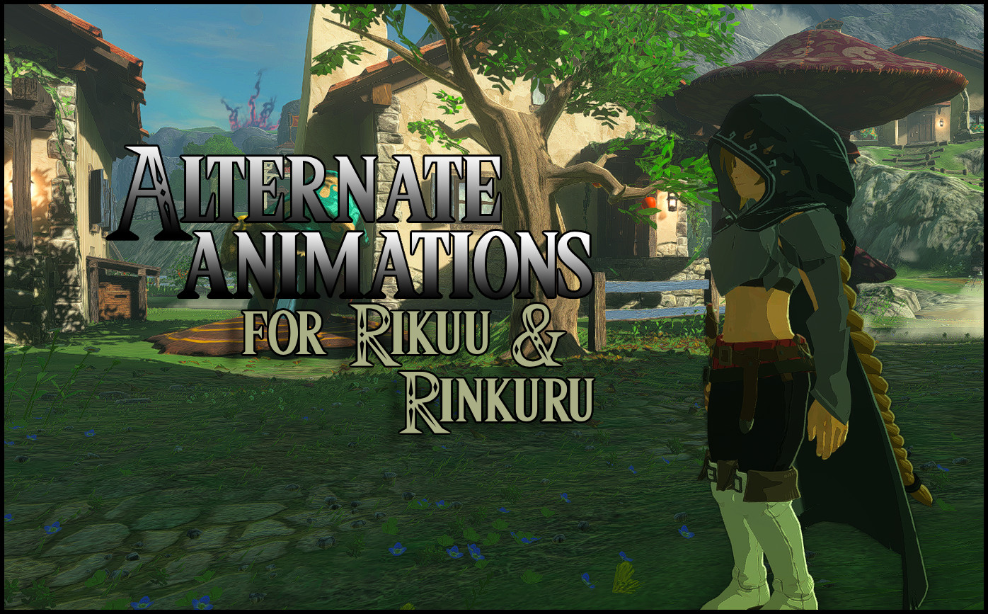 Rikuu/ Rinkuru Default Style Animations Mod for The Legend of Zelda: Tears of the Kingdom | TOTK ...