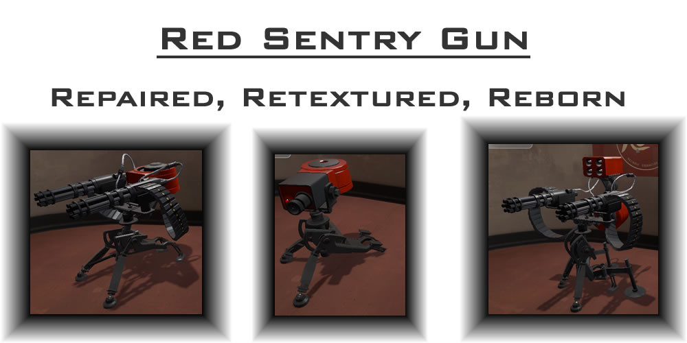 Restored & Textured Sentry Gun [Casual] Mod for Team Fortress 2 | TF2 Mods