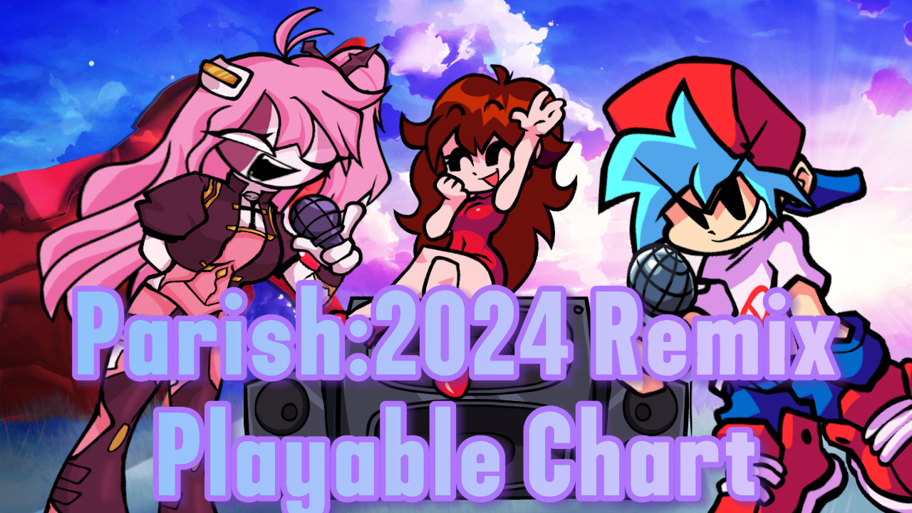Parish 2024 Remix Playable Chart Mod for Friday Night Funkin' | FNF Mods