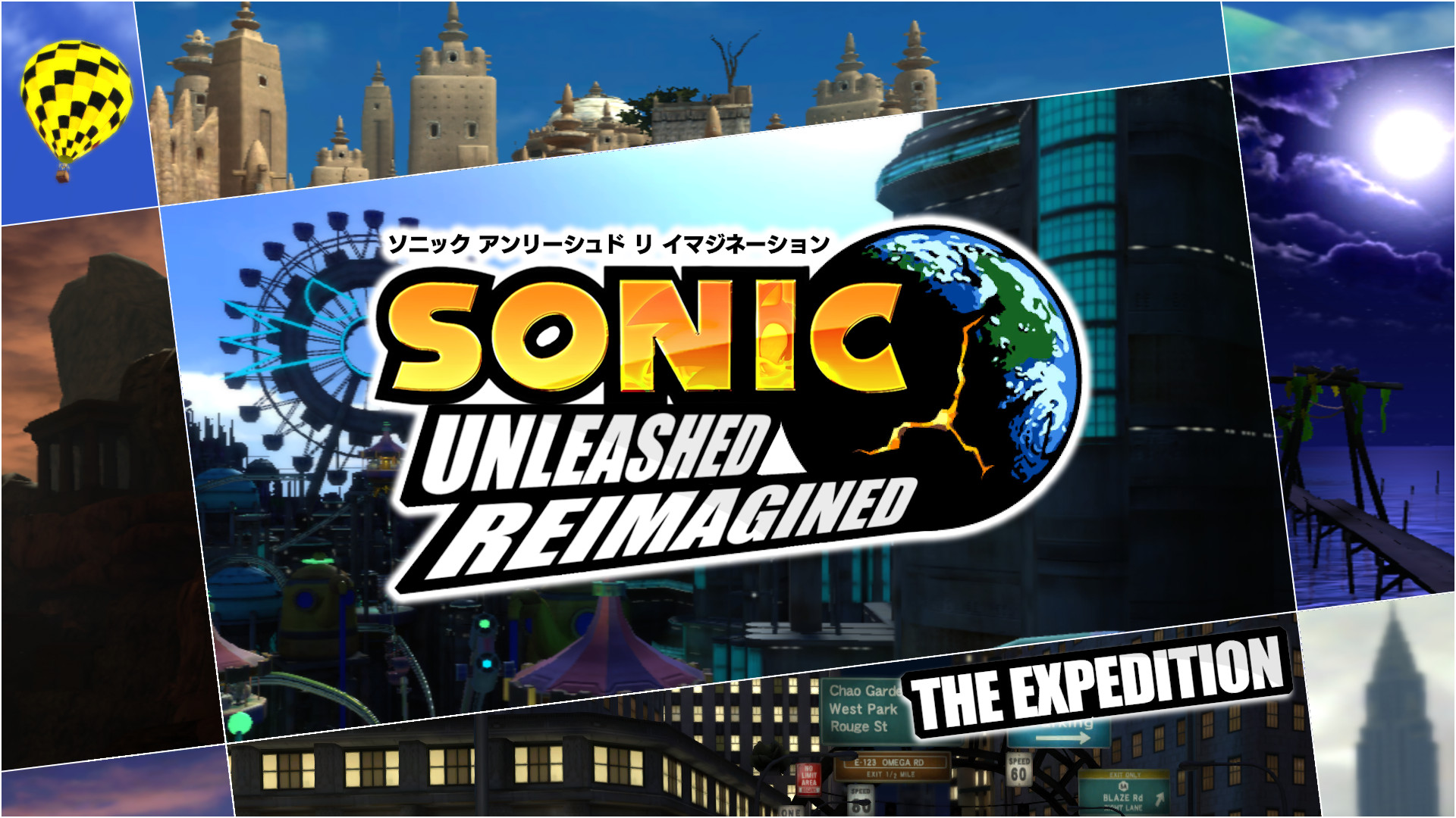 Sonic Unleashed: Reimagined - The Expedition Mod for Sonic Generations (2011) | Gens Mods