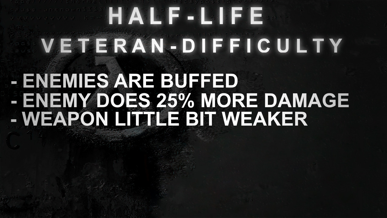 Half-Life: Veteran Difficulty Mod for Half-Life | HL Mods