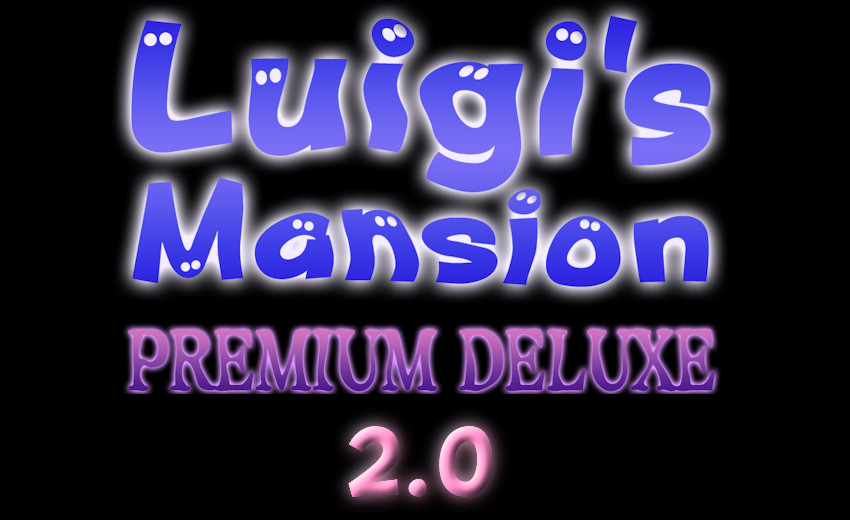 Luigi's Mansion: Premium Deluxe 2.0 Mod for Luigi's Mansion | LM Mods