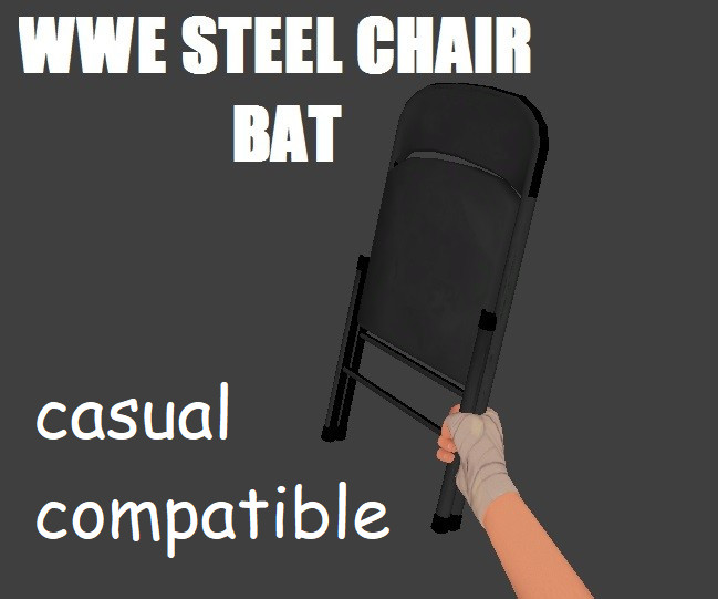 WWE Steel Chair Bat (Casual Compatible) Mod for Team Fortress 2 | TF2 Mods
