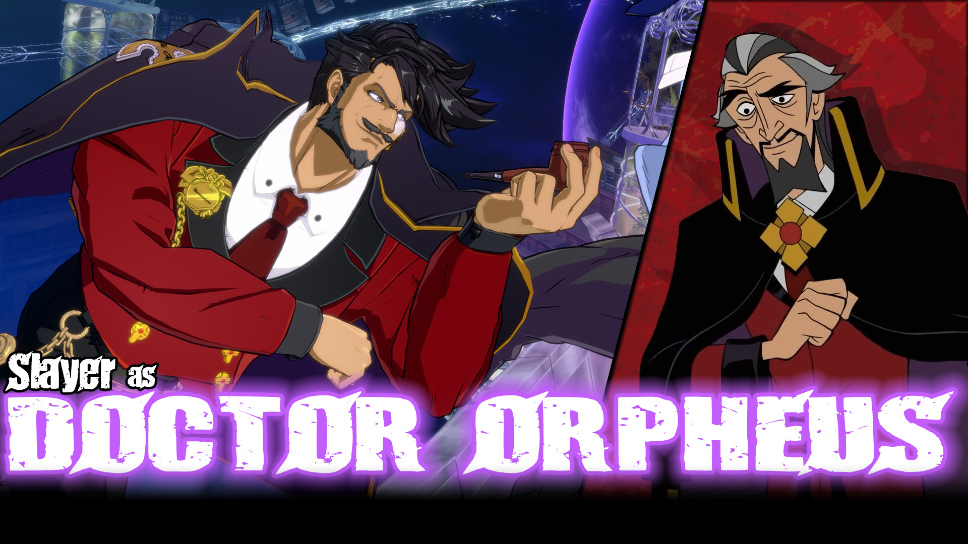 Doctor Orpheus Slayer- Venture Bros. Mod for GUILTY GEAR -STRIVE ...