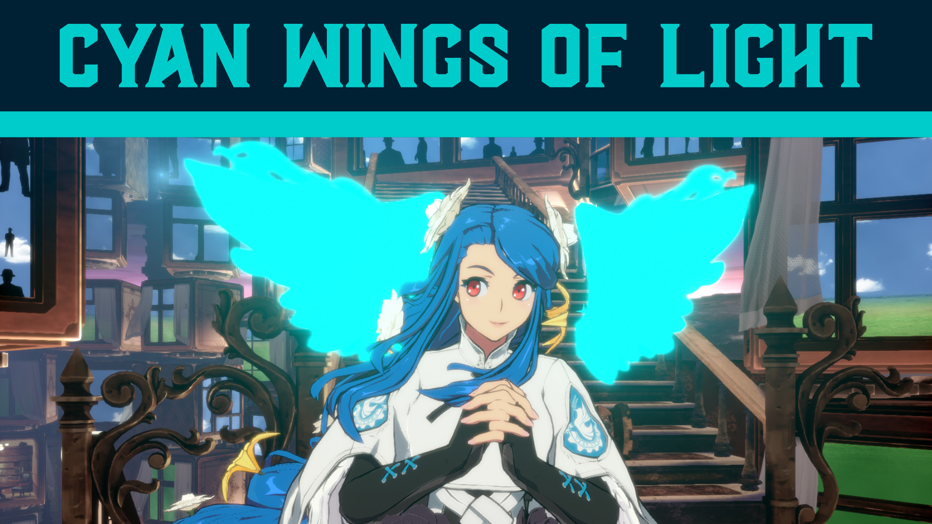 Cyan Wings of Light! (All Slots) Mod for GUILTY GEAR -STRIVE- | GGST Mods
