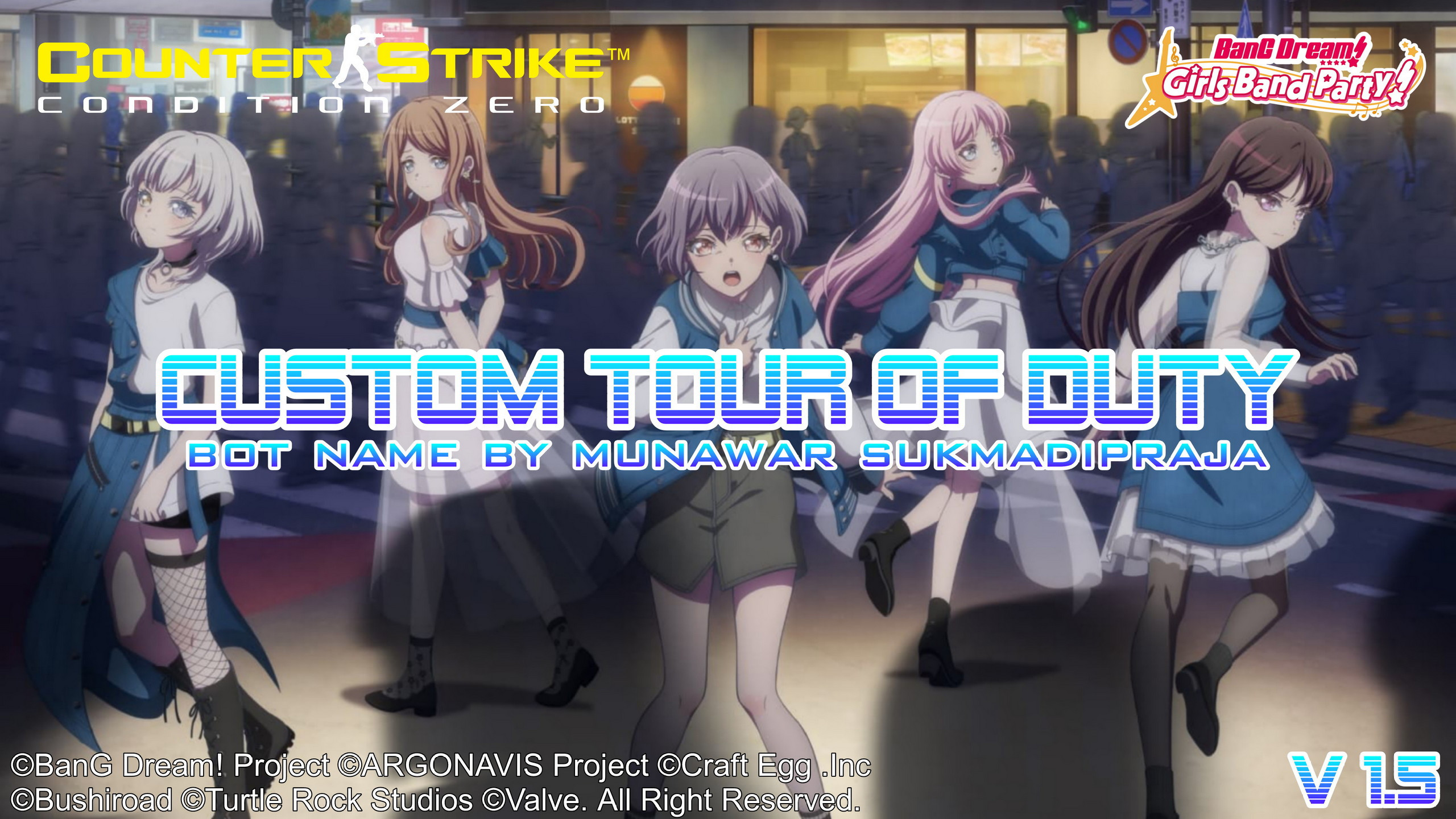 Custom Tour of Duty BOT Name from BanG Dream! Mod for Counter-Strike ...