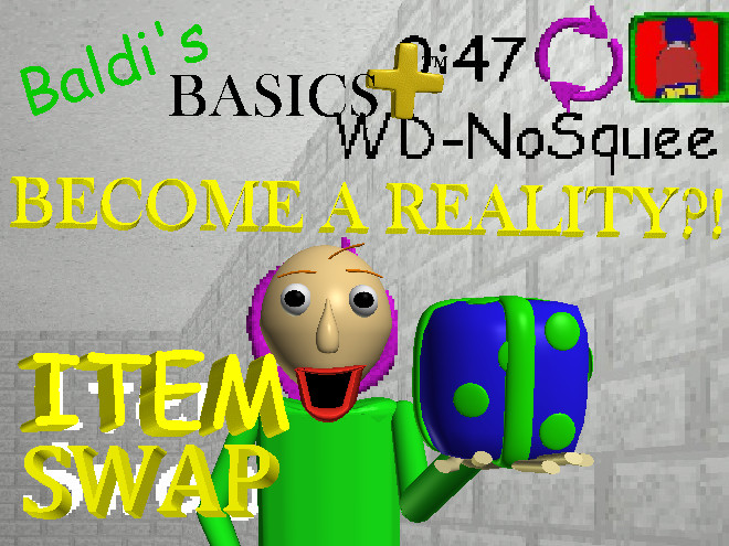 (0.8.X)BB+ Item Swap Mod for Baldi's Basics | Baldi Mods