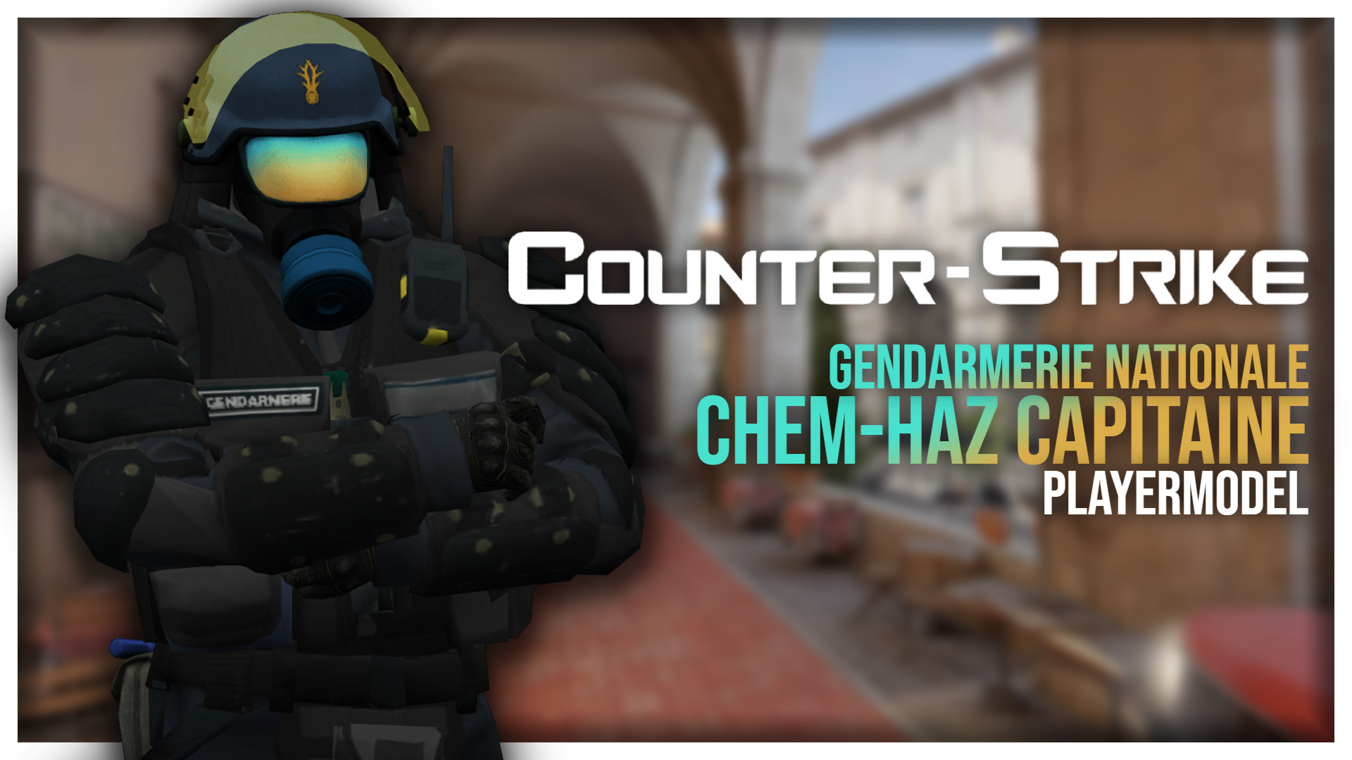 Gendarmerie Nationale | Chem-Haz Capitaine Mod for Sven Co-op | SC Mods