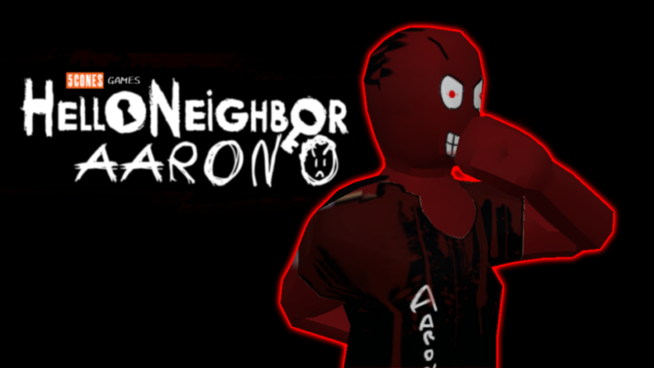 Hello Neighbor Aaron! Mod for Hello Neighbor | HN Mods