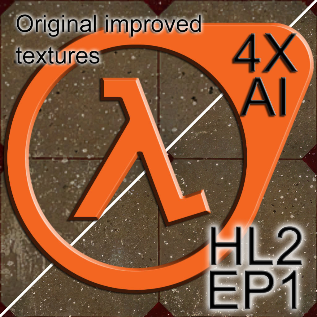 Half-Life 2: Episode One 4X AI Textures Mod for Half-Life 2 | HL2 Mods