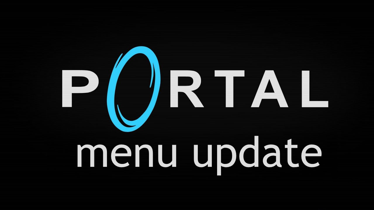 Portal Menu update-20th anniversary hl2 style Mod for Portal | PRTL Mods