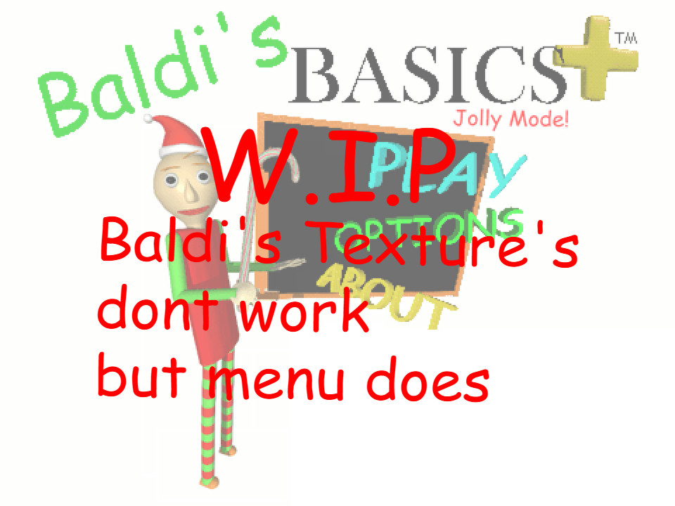 Baldi's Christmas Texture Mod for Baldi's Basics | Baldi Mods