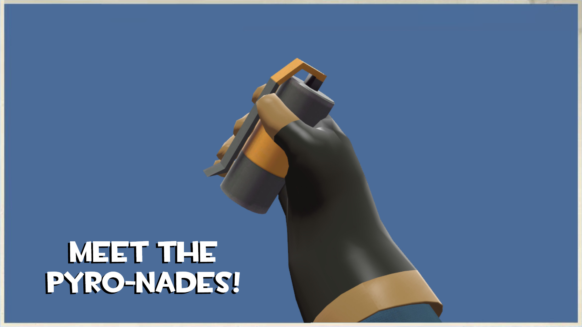 Meet The Pyro-nades! Mod for Team Fortress 2 | TF2 Mods