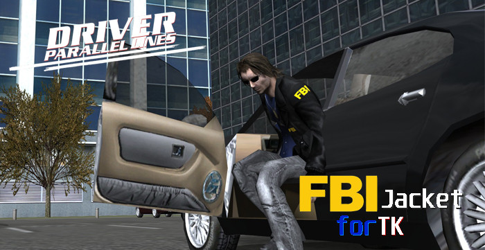 FBI Jacket for TK Mod for Driver: Parallel Lines | DPL Mods
