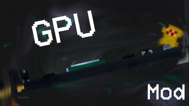 GPU mod Mod for People Playground | PP Mods