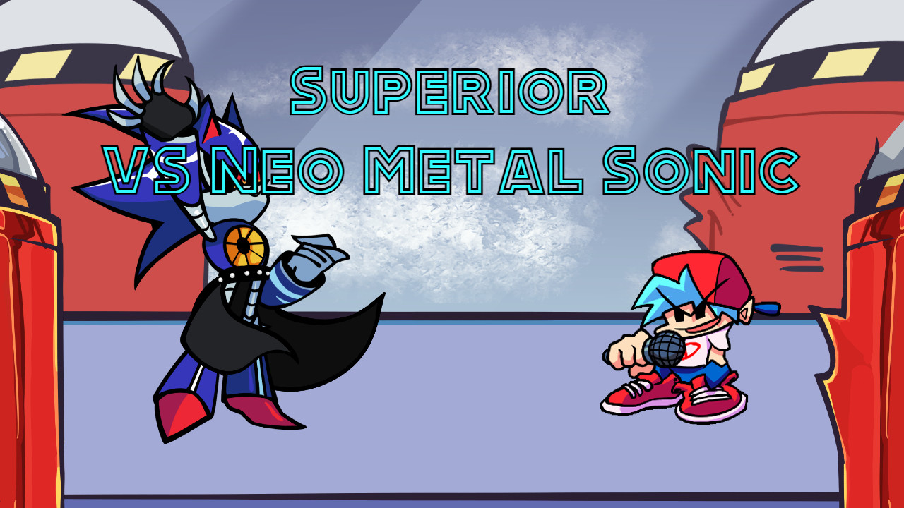 Superior | Vs Neo Metal Sonic Mod for Friday Night Funkin' | FNF Mods
