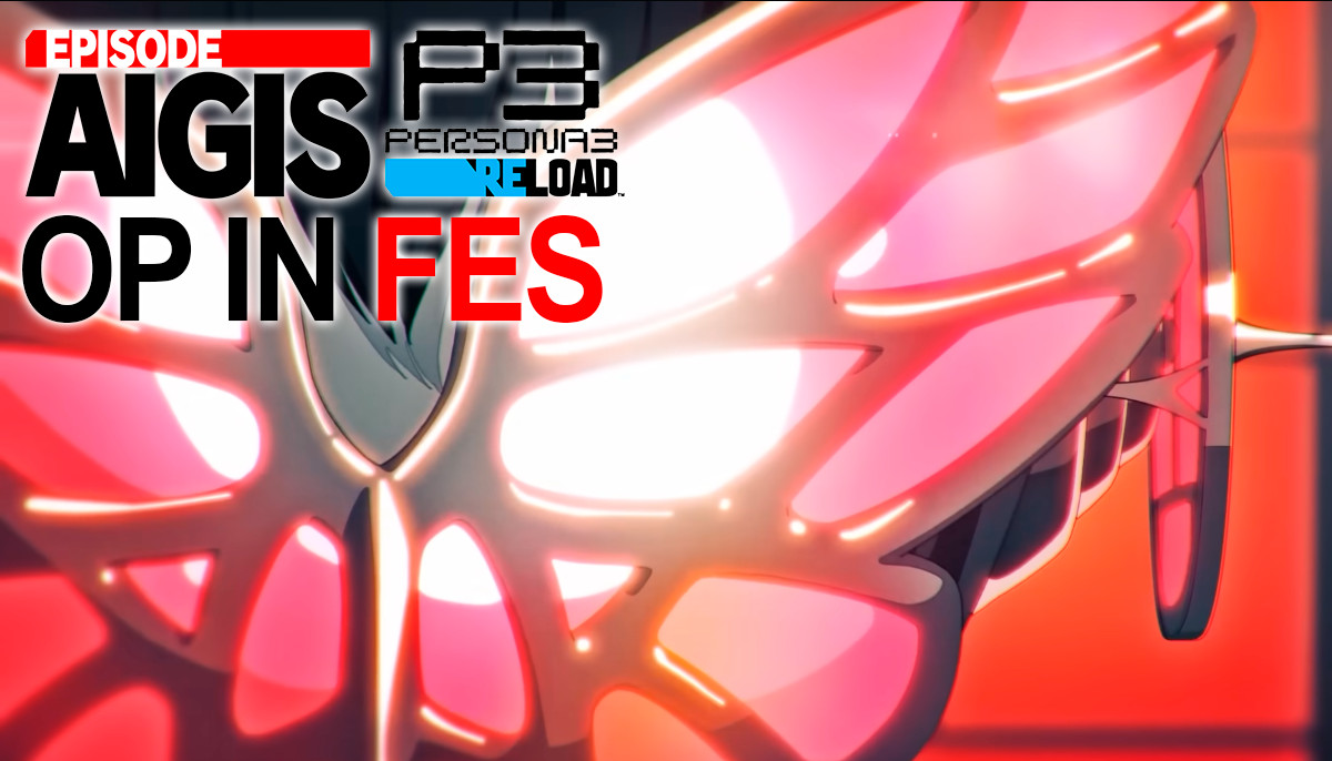 Persona 3 Reload Episode Aegis Opening Movie Mod for Persona 3 FES ...