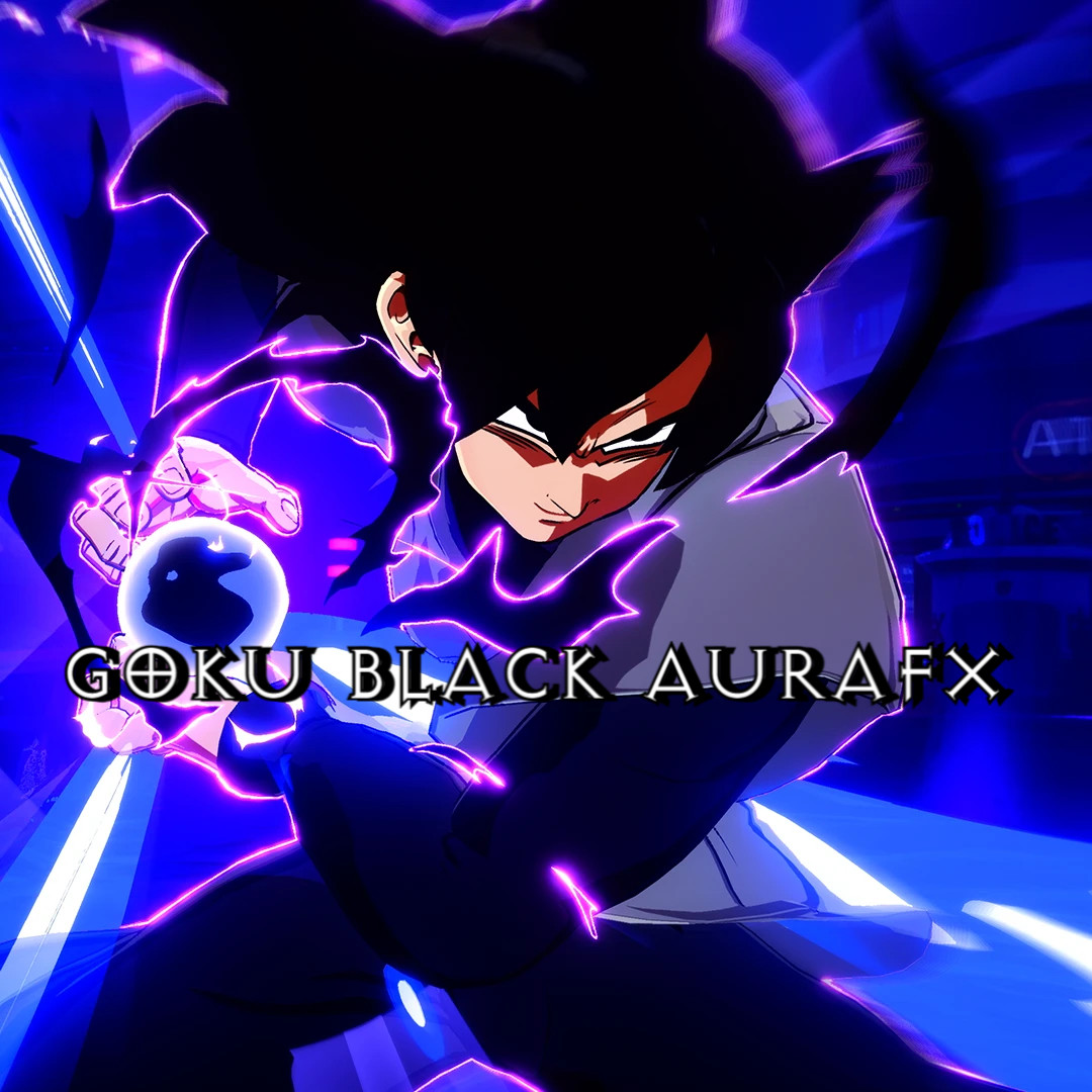 Goku black AuraFx Mod for Dragon Ball: Sparking! ZERO | DBSZ Mods