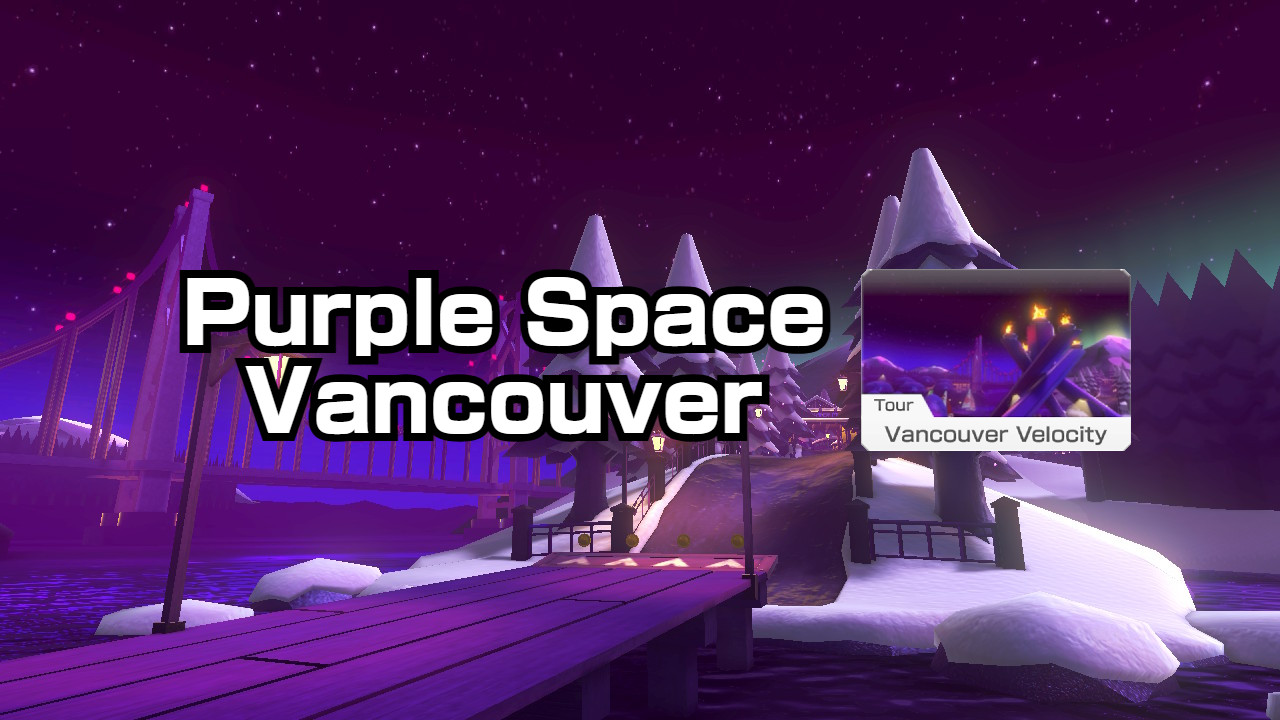 Purple Space Vancouver Mod for Mario Kart 8 Deluxe | MK8D Mods