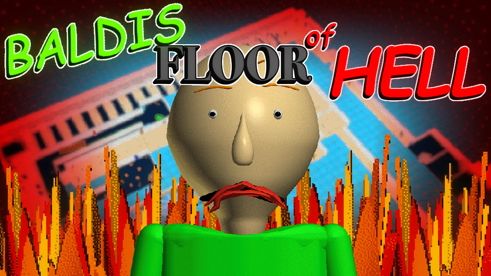 Baldis Floor of HELL! - Custom Level 0.8.X Mod for Baldi's Basics ...