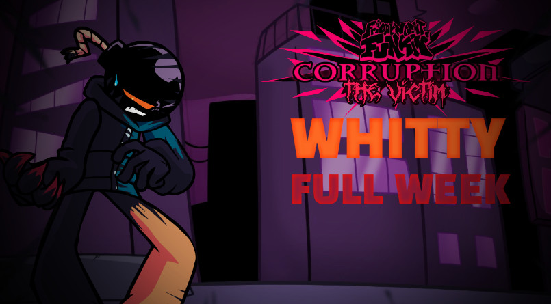 Funkin' Corruption: The VICTIM - Whitty FULL WEEK Mod for Friday Night ...