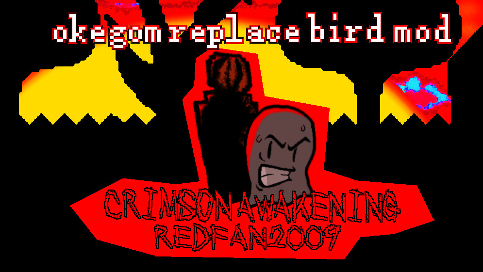 okegom replace bird mod Mod for Friday Night Funkin' | FNF Mods