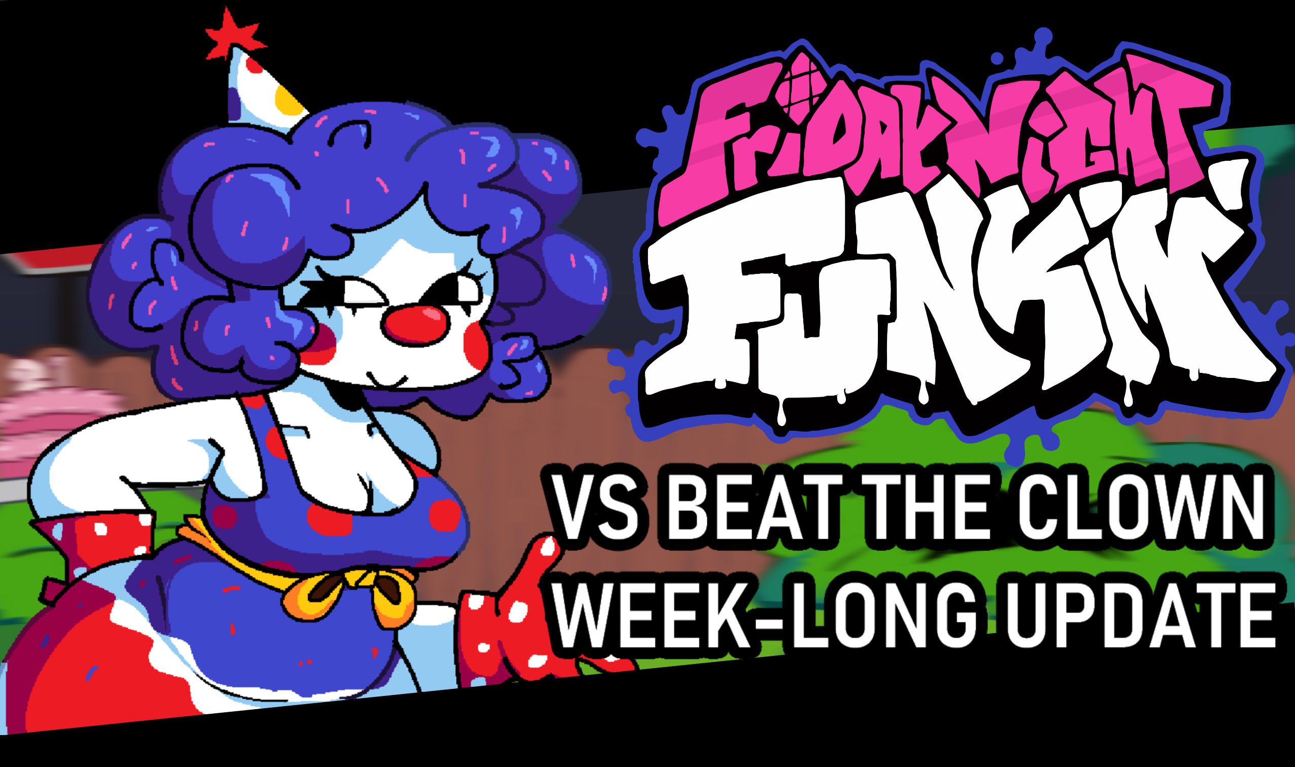Vs Beat the Clown: Week-Long Update Mod for Friday Night Funkin' | FNF Mods