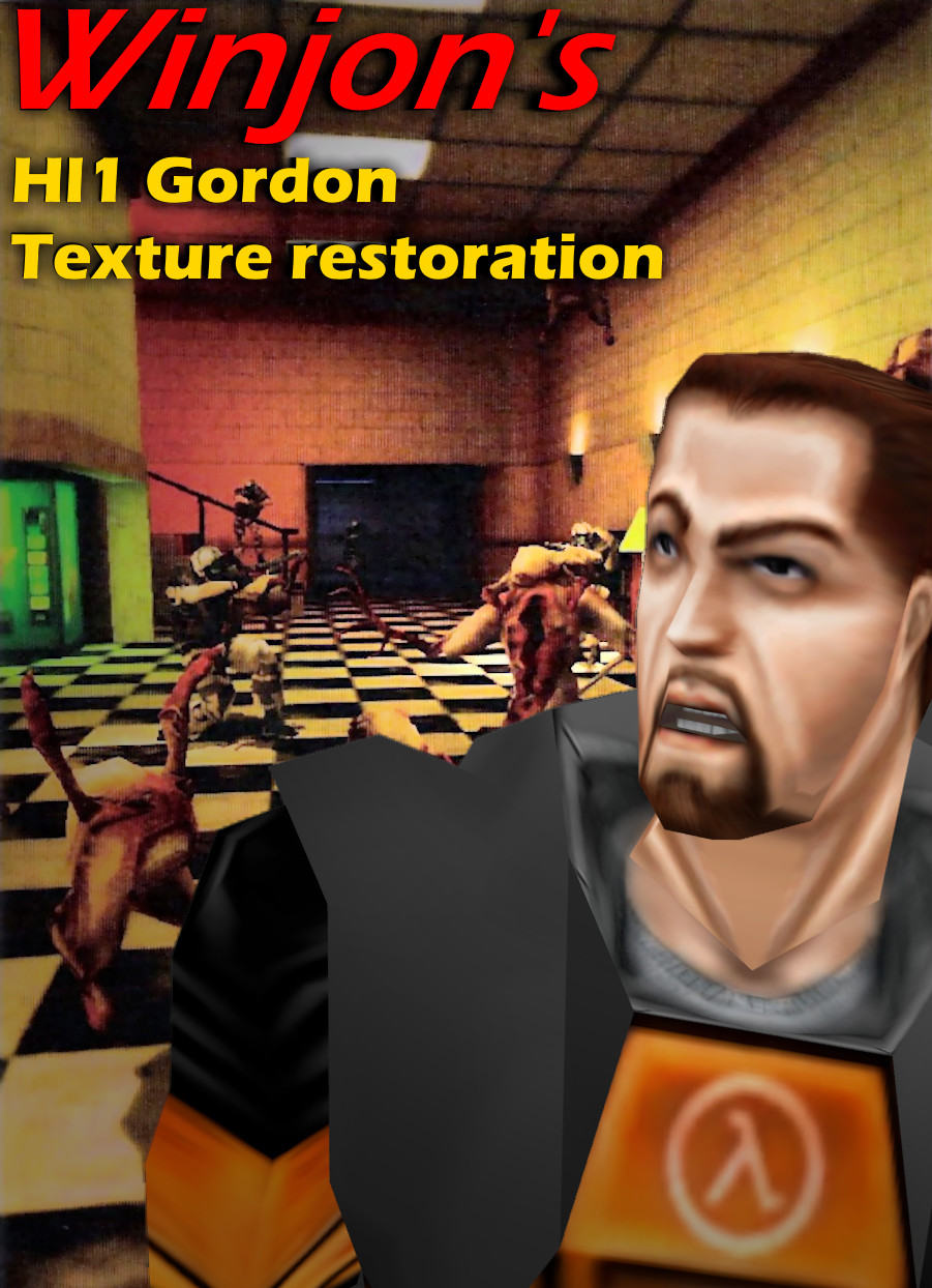 Winjon's Hl1 Gordon Texture Restoration Mod for Half-Life | HL Mods