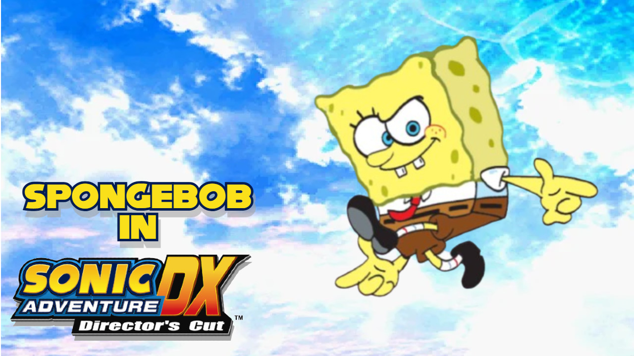Spongebob in Sonic Adventure DX Mod for Sonic Adventure DX | SADX Mods