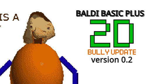 BALDI BASIC PLUS 2D Mod for Baldi's Basics | Baldi Mods