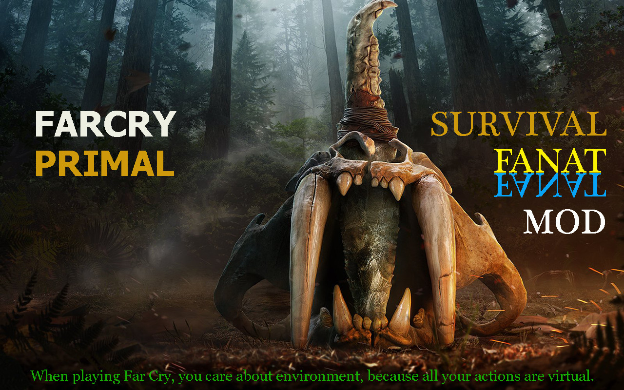 survival fanat mod Mod for Far Cry Primal | FCP Mods