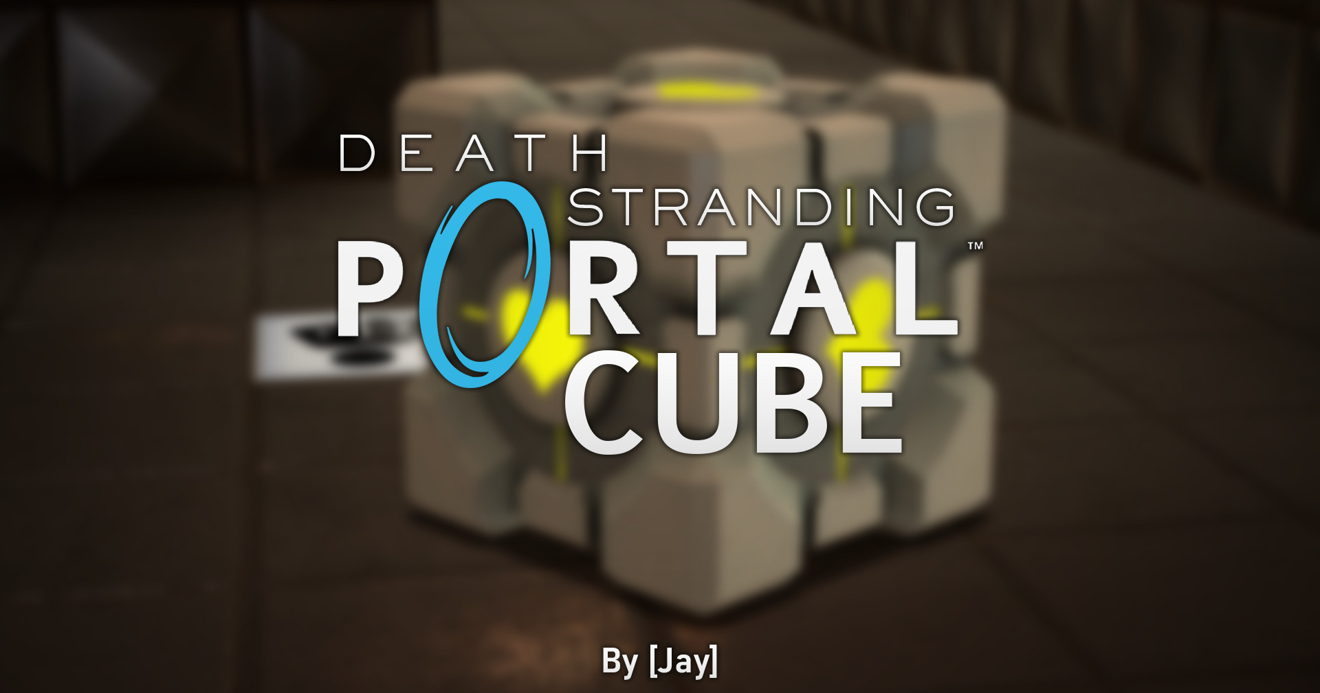[Death Stranding] Cube Mod for Portal | PRTL Mods