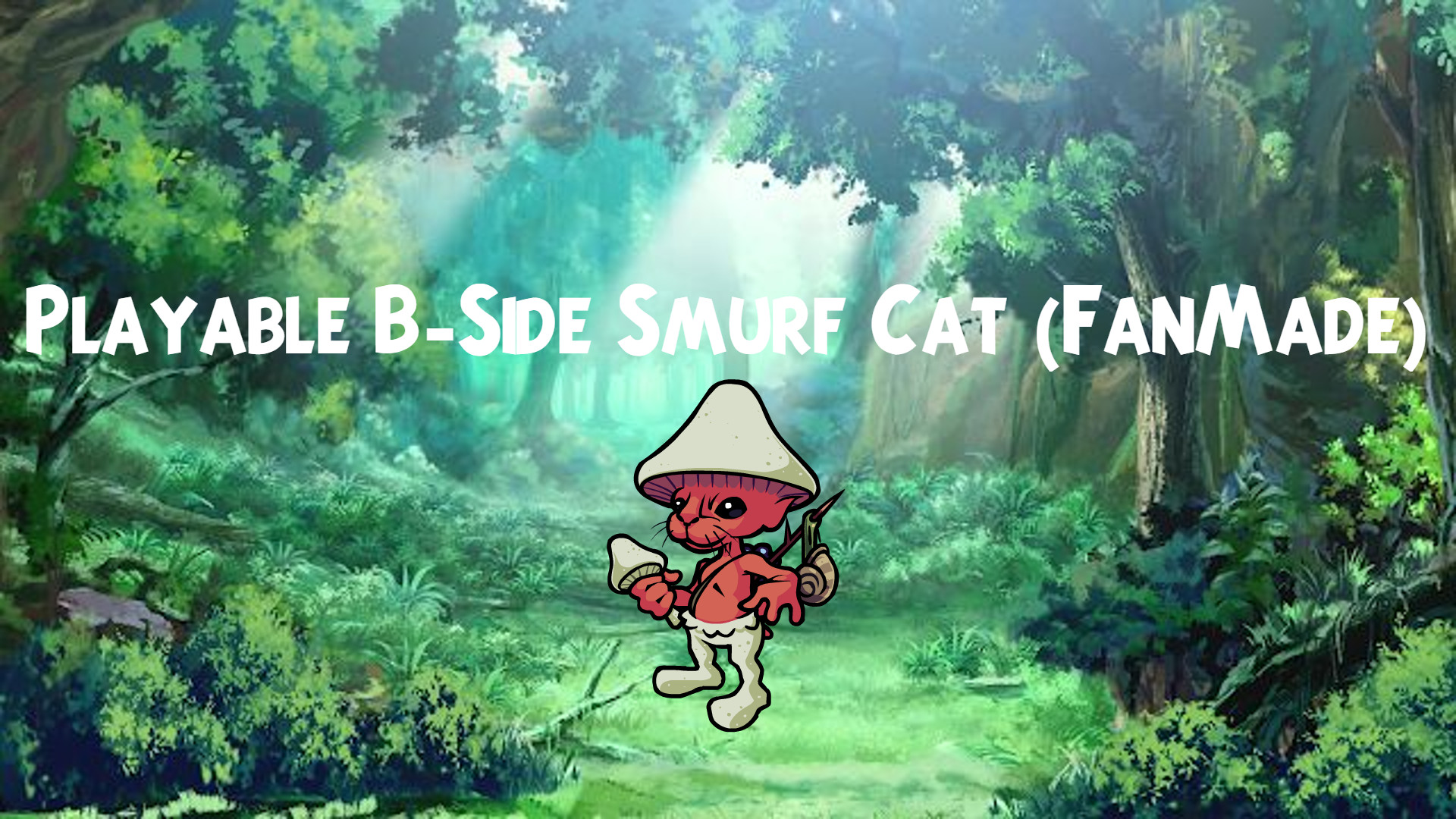 Playable B-Side Smurf Cat (FanMade) + FLA Mod for Friday Night Funkin ...