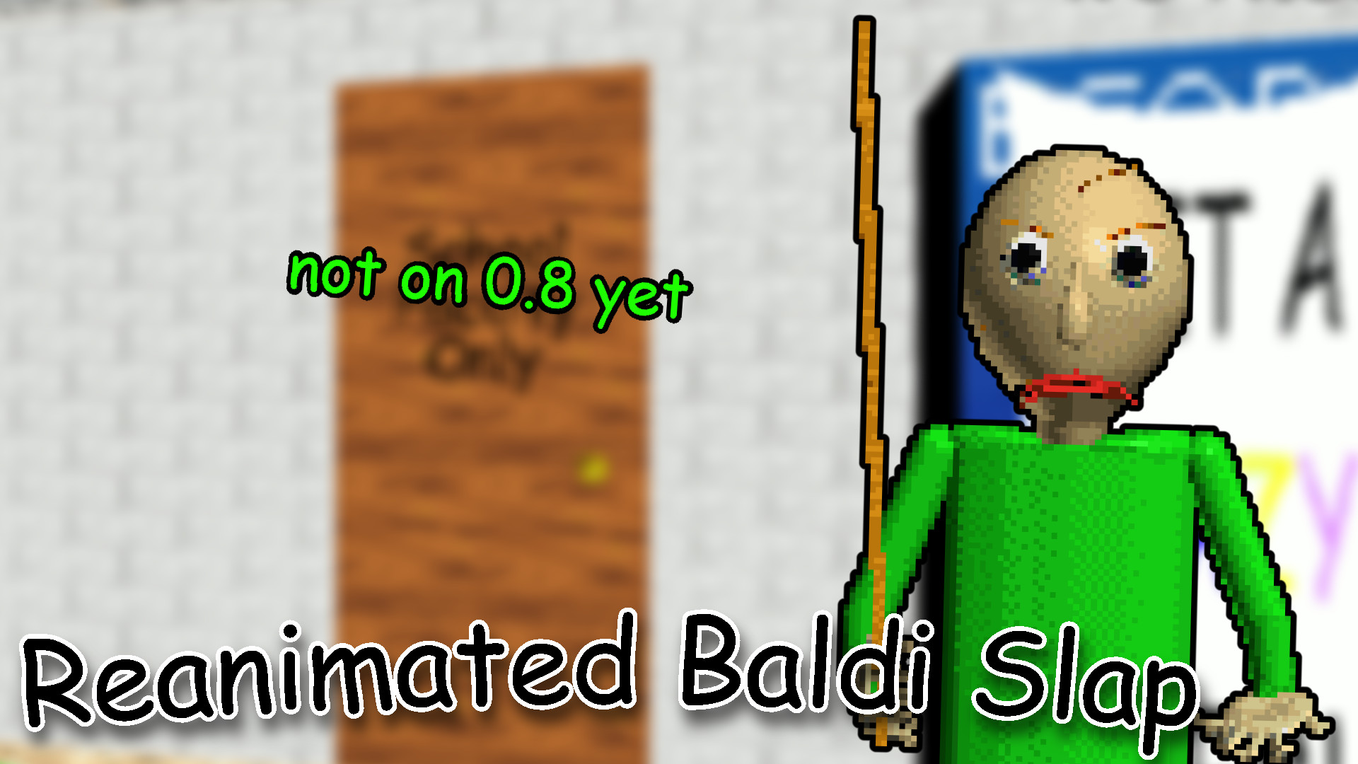 (0.9.x) Reanimated Baldi Slap Animation Mod for Baldi's Basics | Baldi Mods