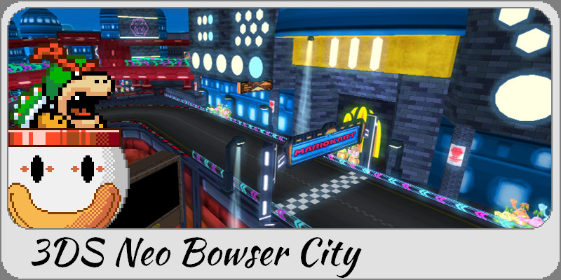 3DS Neo Bowser City!!!! Mod for Mario Kart Wii | MKWii Mods